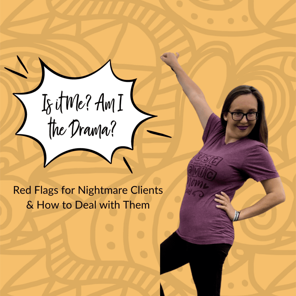 4 Telltale Signs You're Not Working With The Right Clients